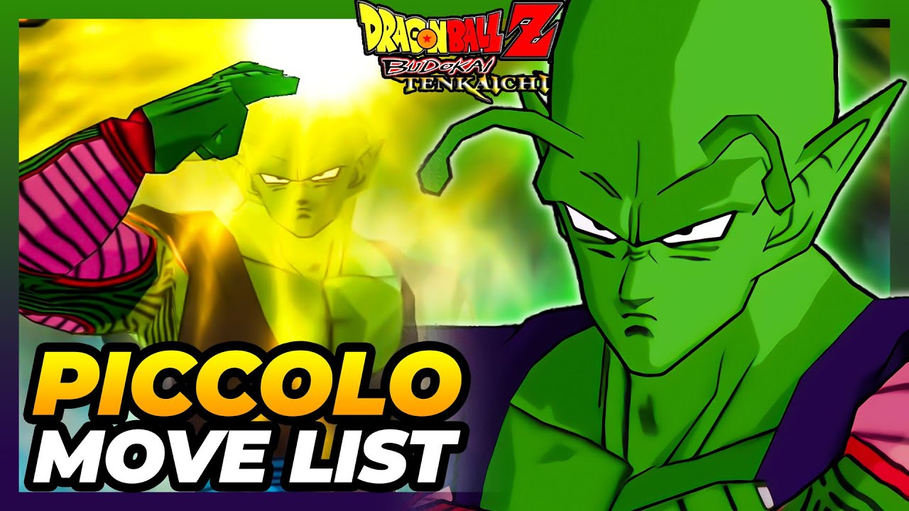 PICCOLO MOVE LIST - Dragon Ball Z: Budokai Tenkaichi (PS2) - YouTube