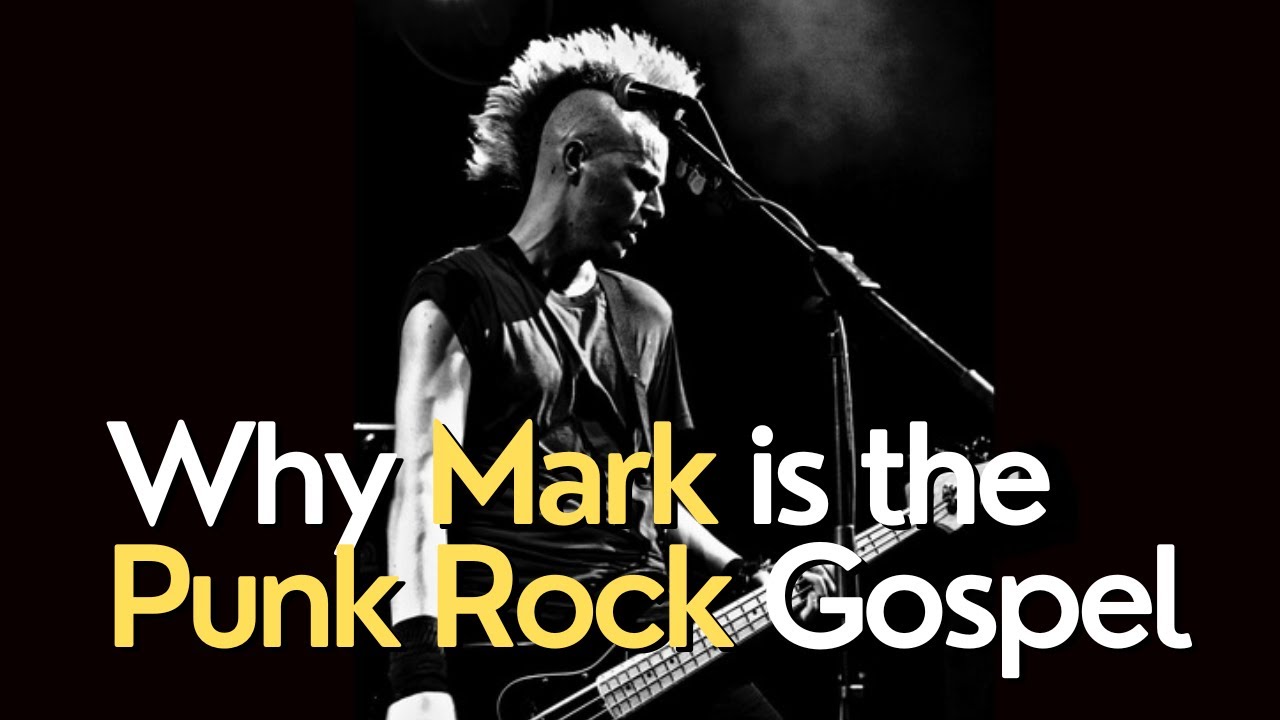 Why Mark is the Punk Rock Gospel (w/ Dr. Tim Gombis) - YouTube
