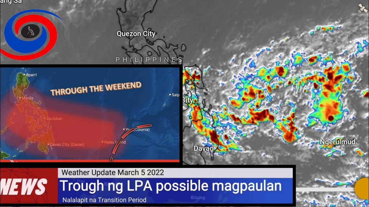 LPA Update|Weather Update Today March 5 2022|PAGASA Weather Forecast ...