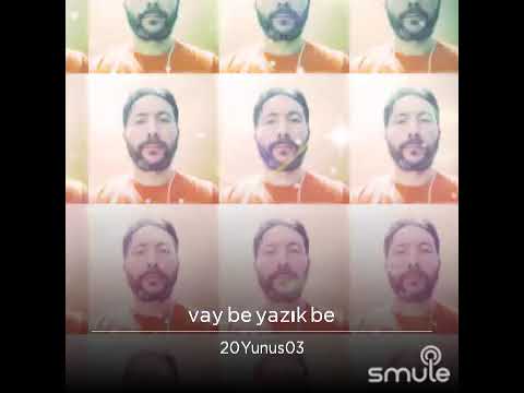 Afyonlu Yunus Yaşar vay be yazık be