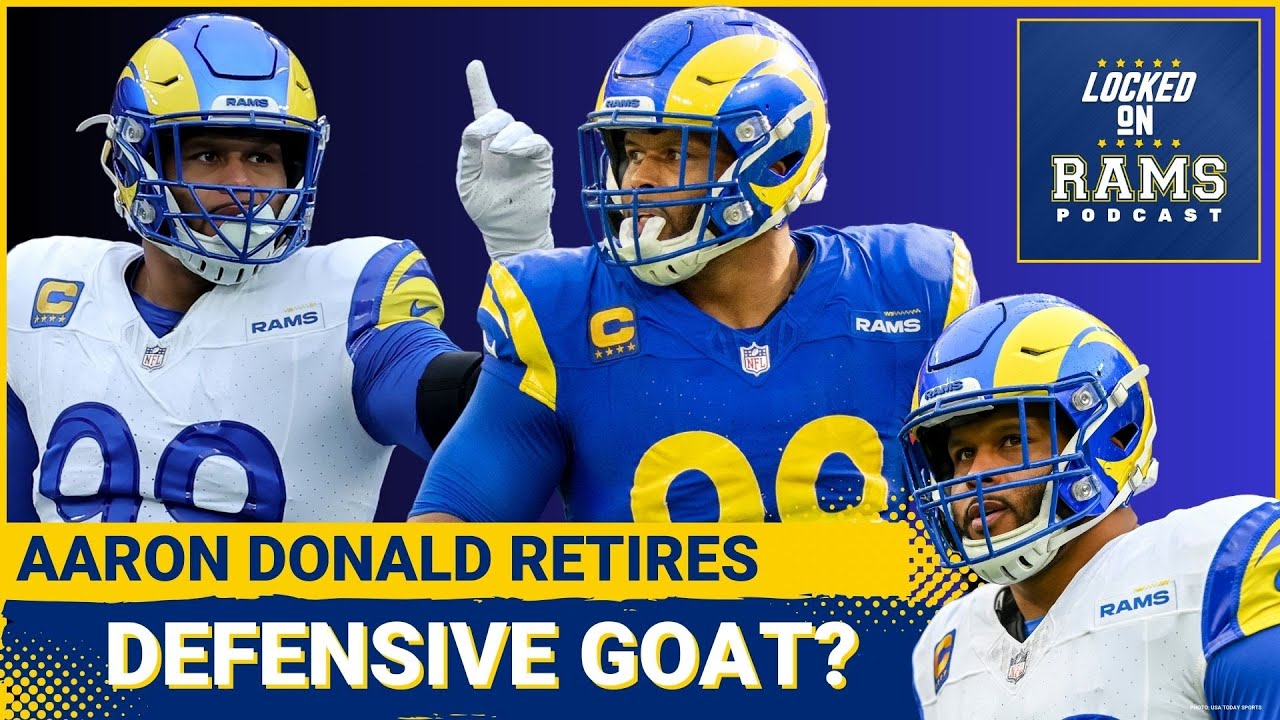 Los Angeles Rams Aaron Donald Shocks the World, Retires A Defensive ...