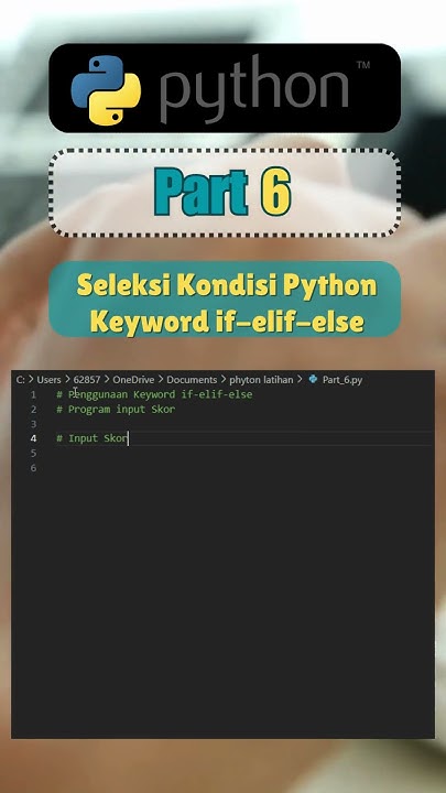 Keyword if - elif - else Pada Python - YouTube