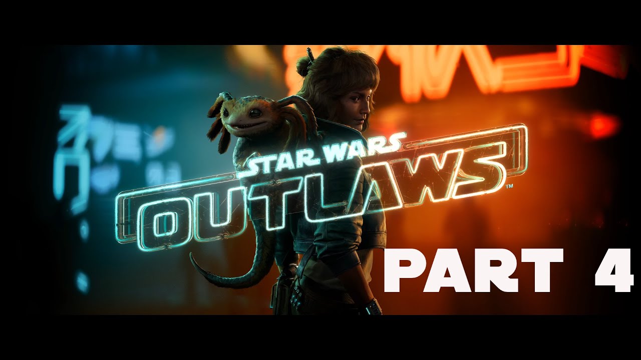 Star Wars Outlaws Part 4 - YouTube