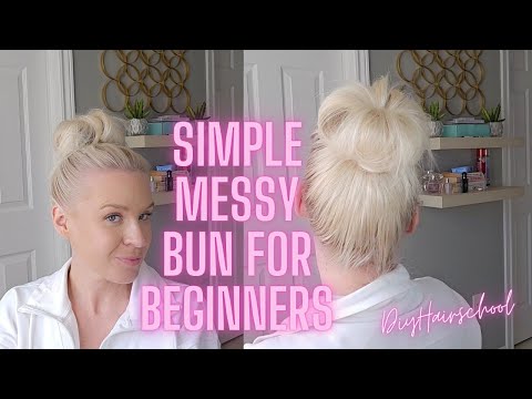 Easy Messy Bun For Beginners - Part 5 of Hairstyles Using a Satin Scrunchie