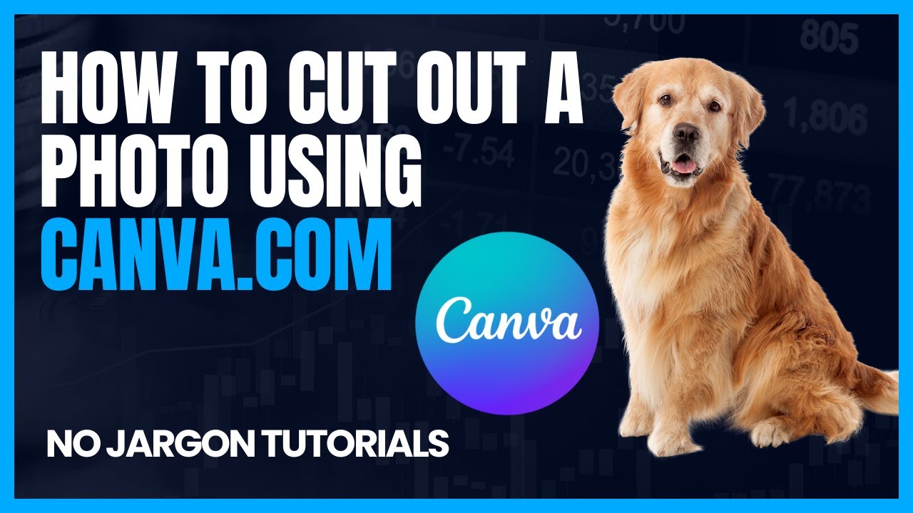 Canva Made Easy Step by Step Guide To Perfect Photo Cutouts YouTube canva-made-easy-step-by-step-guide-to-perfect-photo-cutouts-youtube