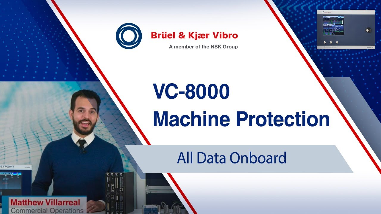 VC-8000 machine protection by B&K Vibro: All data onboard - YouTube