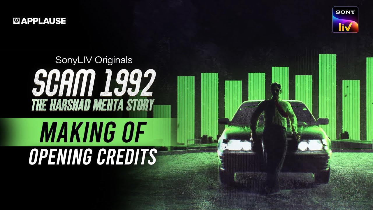Scam 1992 - Making of Opening Credits | Jishnu | Arkaprabha | Achint ...