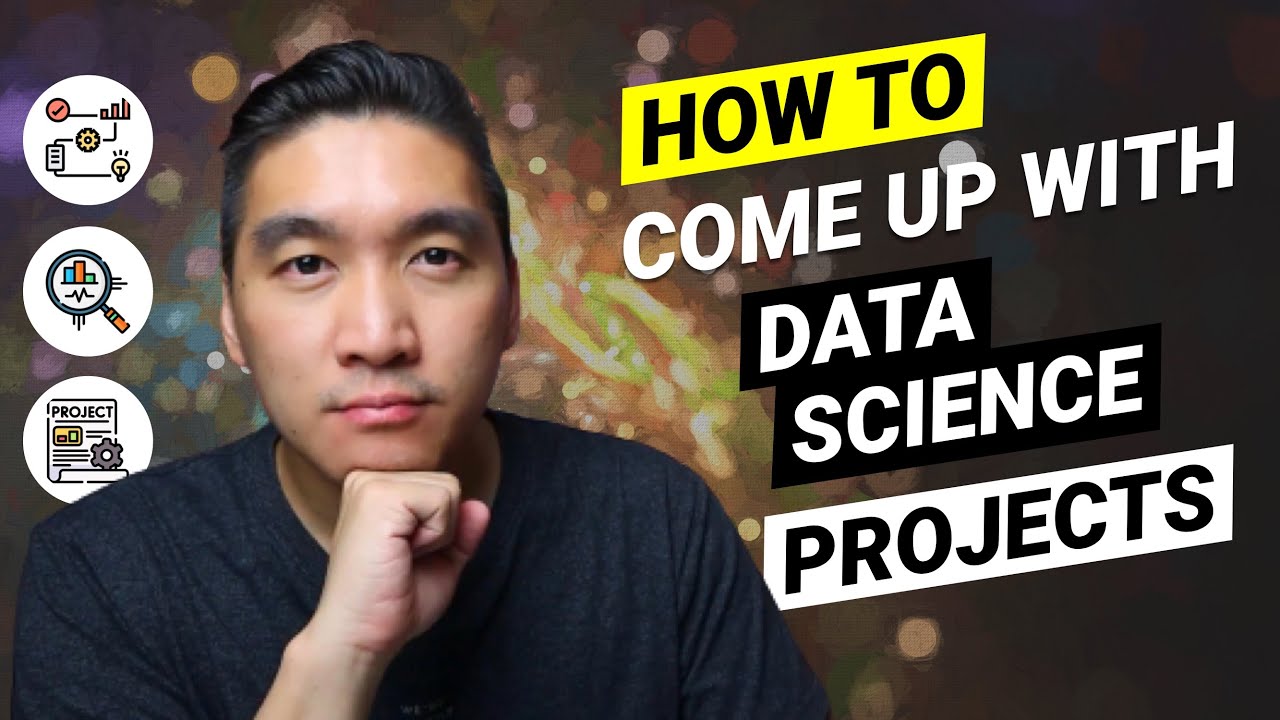 How To Come Up With Data Science Projects From Ideas To Implementation YouTube How To Come Up With Data Science Projects From Ideas To Implementation YouTube
