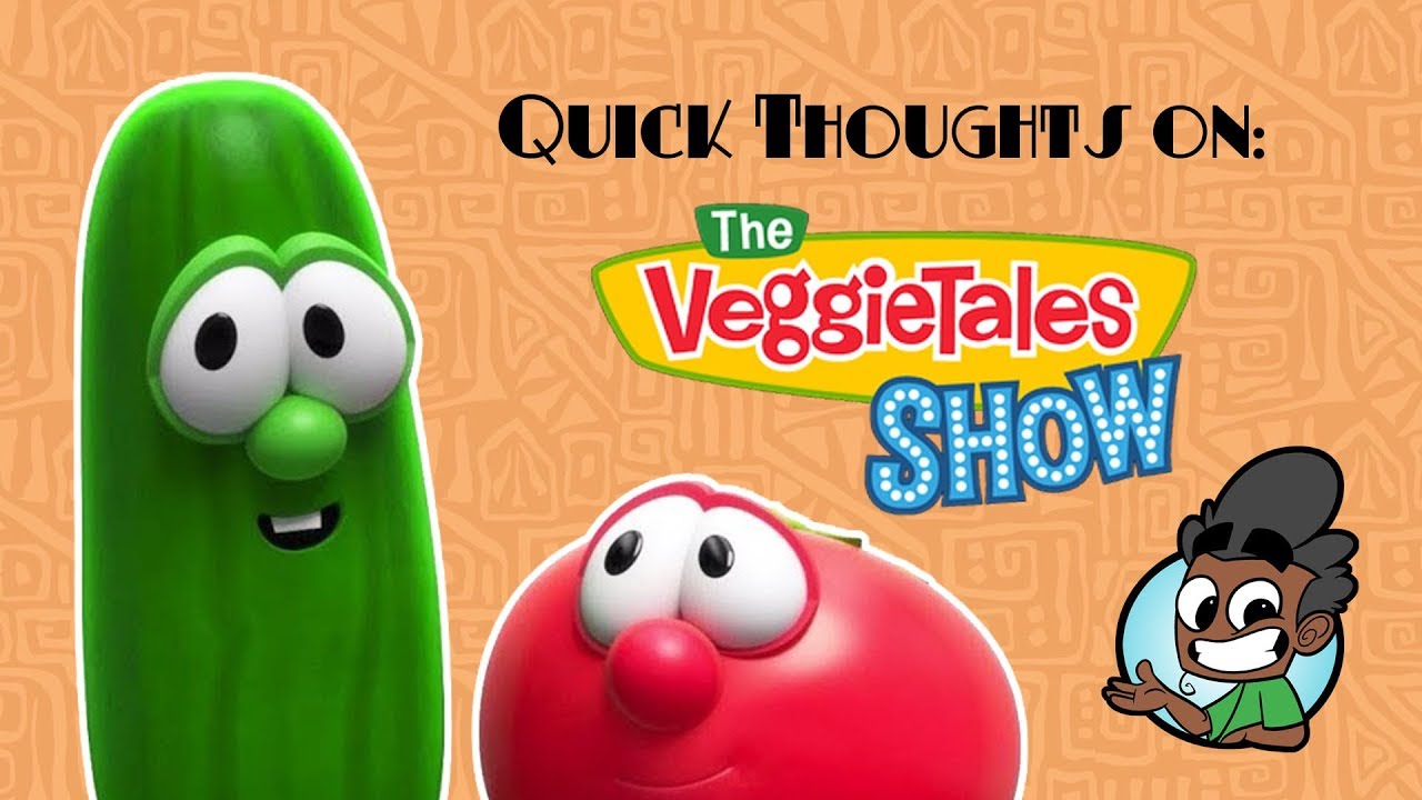 My Thoughts on "The Veggietales Show" - YouTube