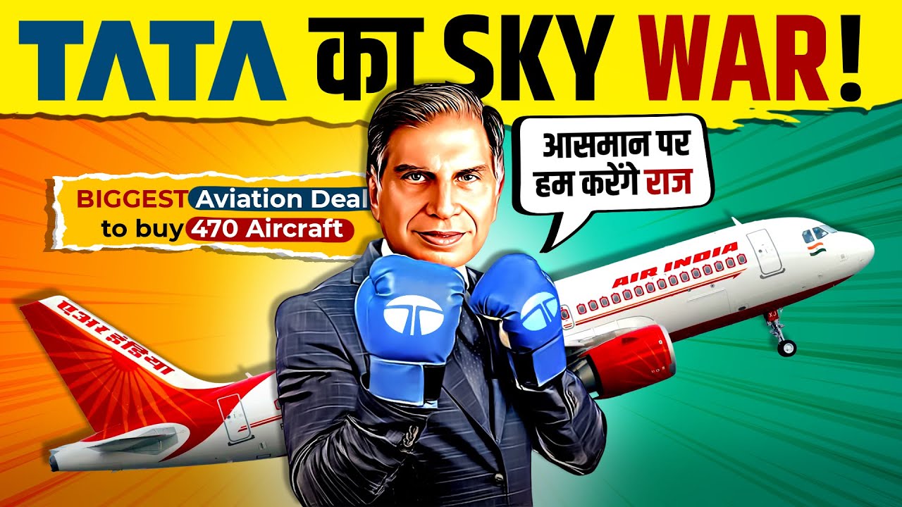 How Tata's Air India will Rule The World? 🔥World Biggest Aircraft Deal ...