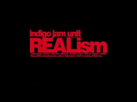 Indigo Jam Unit: Realism - Adrenaline - YouTube
