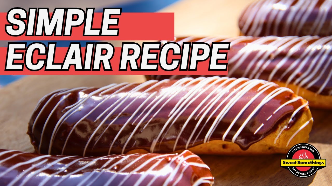How to make ECLAIRS with this simple recipe - YouTube