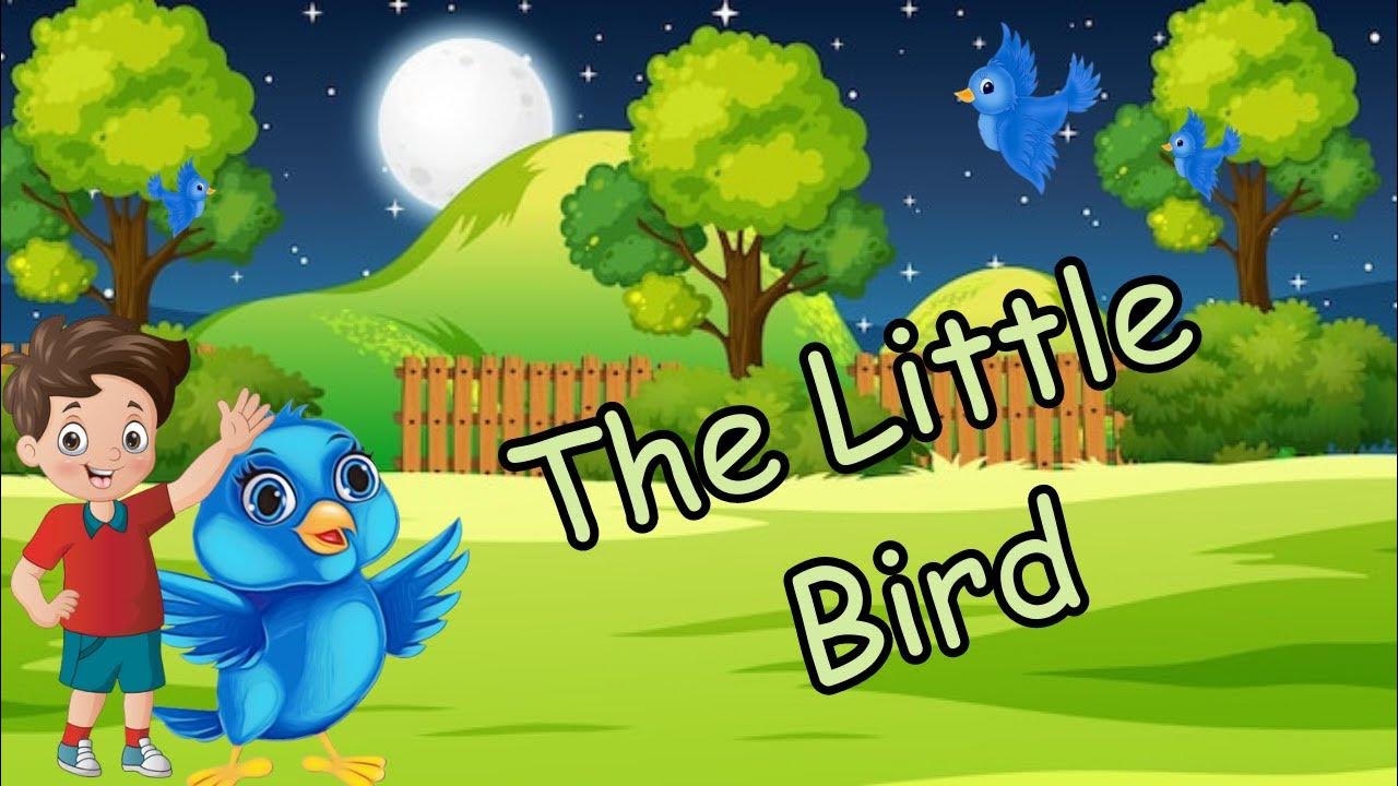 The little bird | short story in English | English stories for kids ...