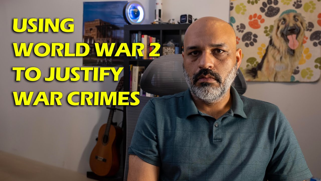 Using World War 2 to Justify War Crimes - YouTube