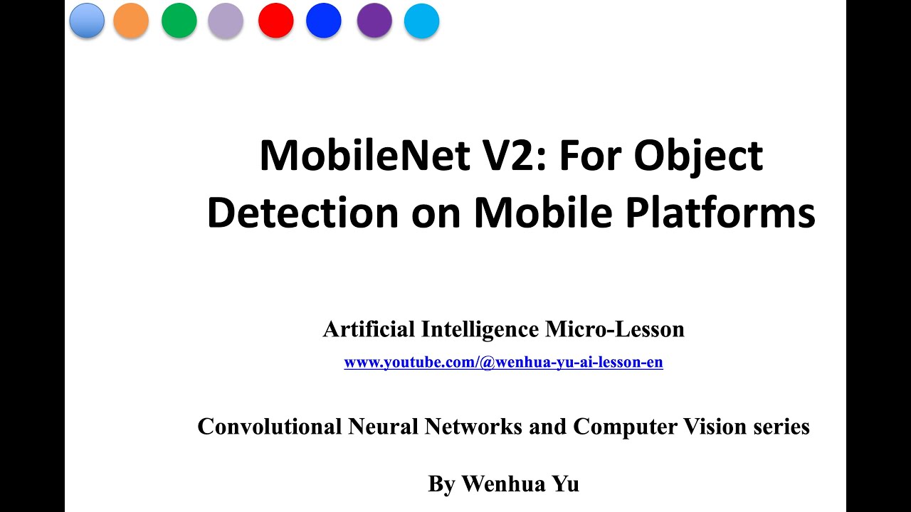 MobileNet v2 for Object Detection on Mobile Platforms - YouTube