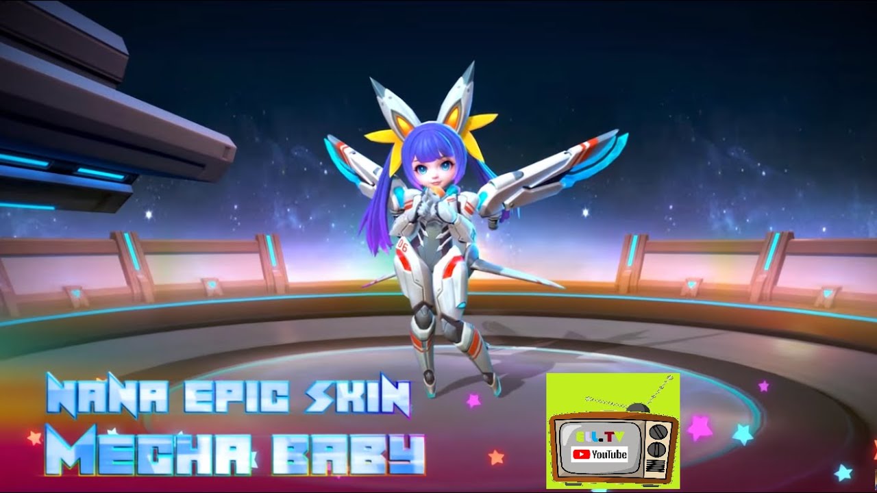 Nana Baby Mecha Epic skin - YouTube