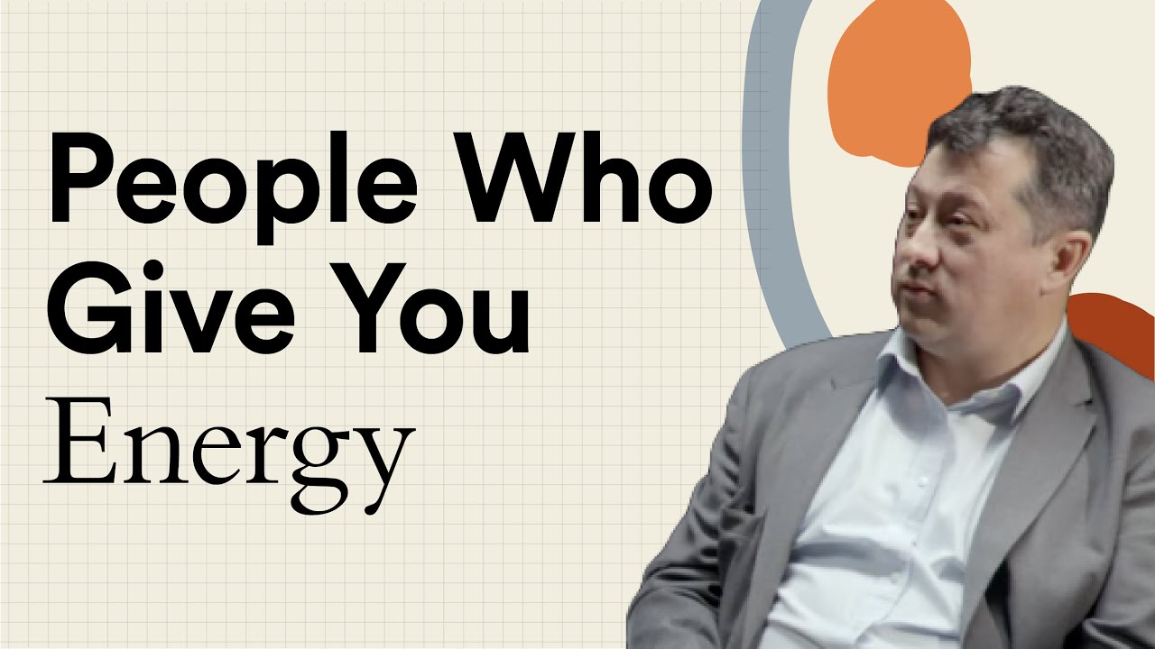 #6 People Who Give You Energy | Lessons for Entrepreneurs from the Hult ...