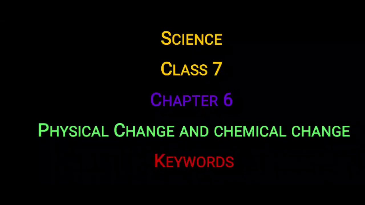 NCERT Solutions Science Class 7 Chapter 6 Physical Change And Chemical ...