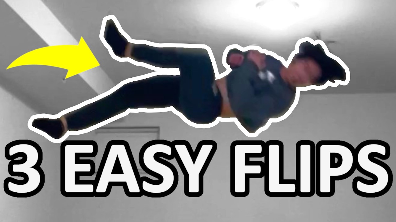 3 EASY FLIPS Anyone Can Learn Inside The House - YouTube