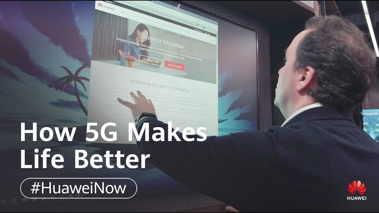 Huawei Now: How 5G Makes Life Better - YouTube