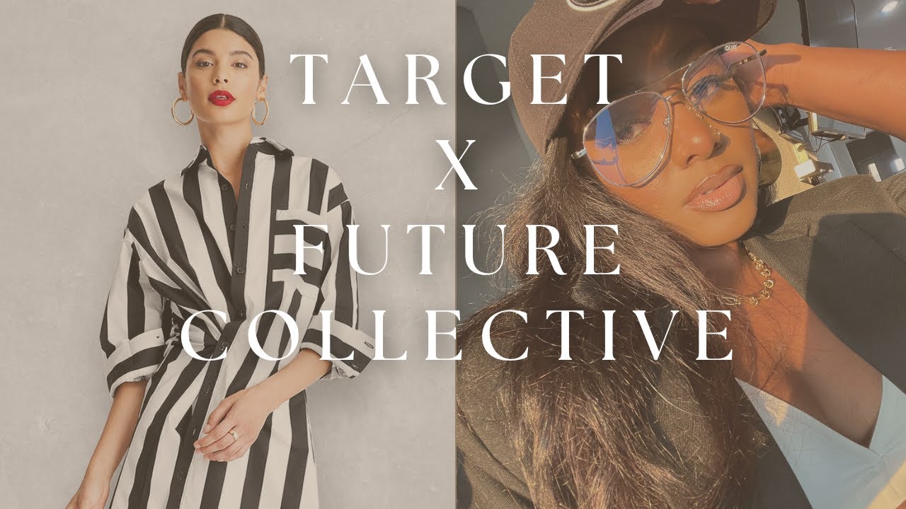 TARGET X FUTURE COLLECTIVE COLLECTION - YouTube