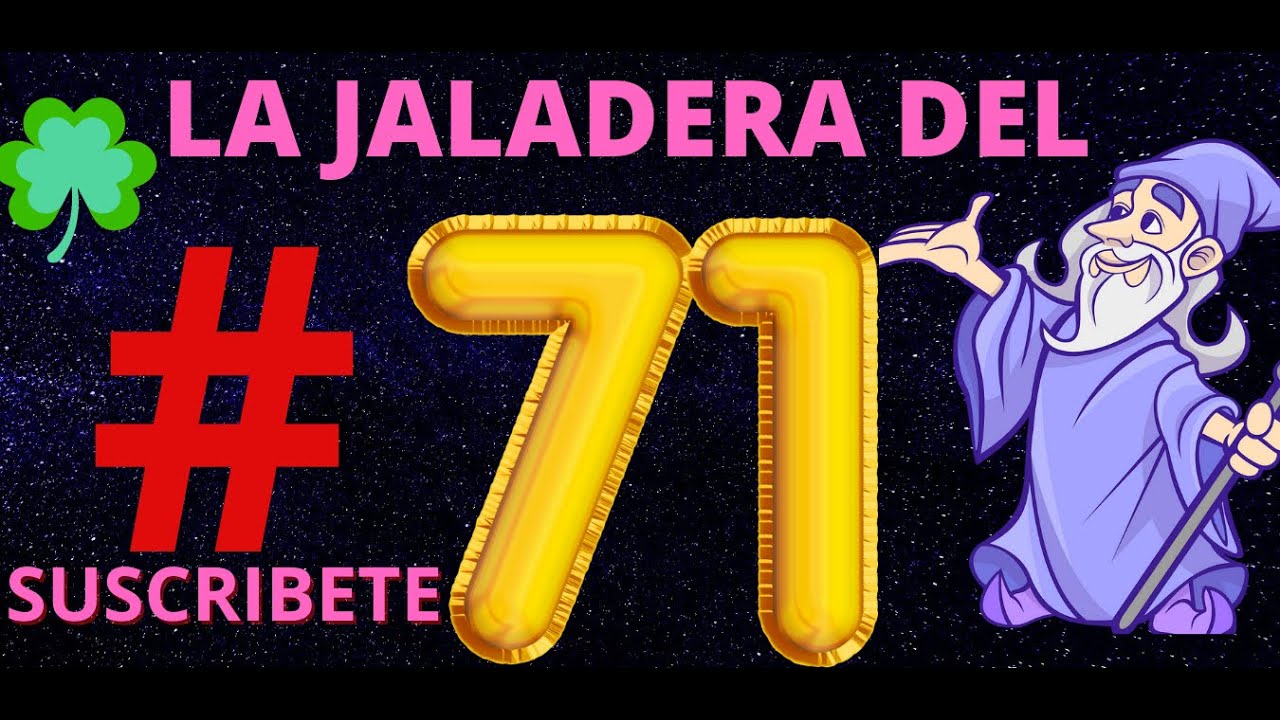 QUE NUMEROS JUGAR CUANDO SALE EL NUMERO 71, QUE NUMEROS JALA EL 71 ...