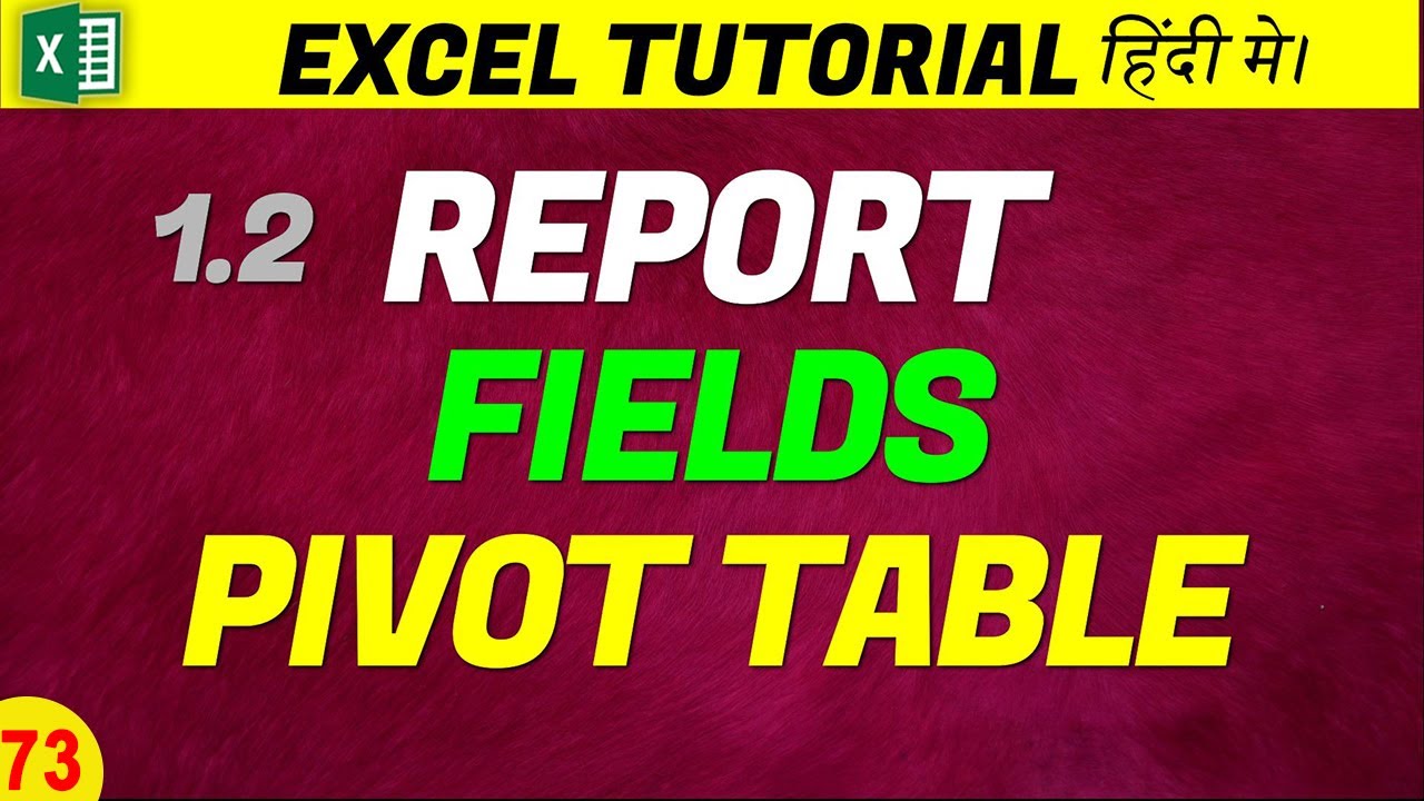 1 2 Pivot Table Fields Use Of Pivot Table Fields In Excel YouTube 1 2 Pivot Table Fields Use Of Pivot Table Fields In Excel YouTube