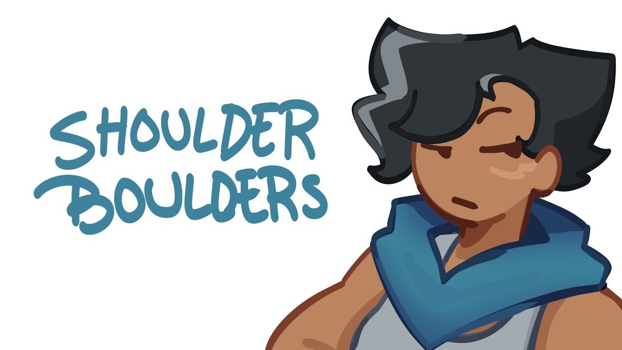 SHOULDER BOULDERS | Animation meme | OSC | - YouTube