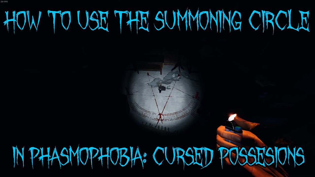 How To Use The Summoning Circle In Phasmophobia: Cursed Possessions ...