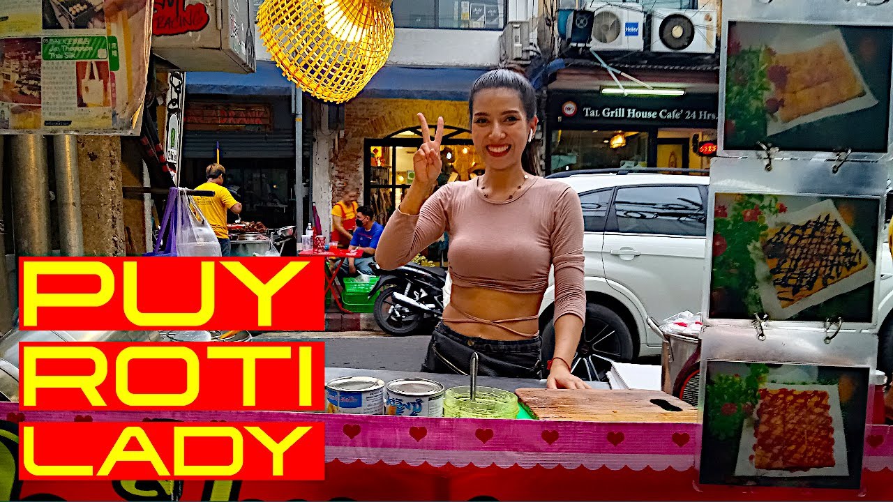 Ray Roams To Puy Roti Lady | Bangkok Thailand 🇹🇭 - YouTube