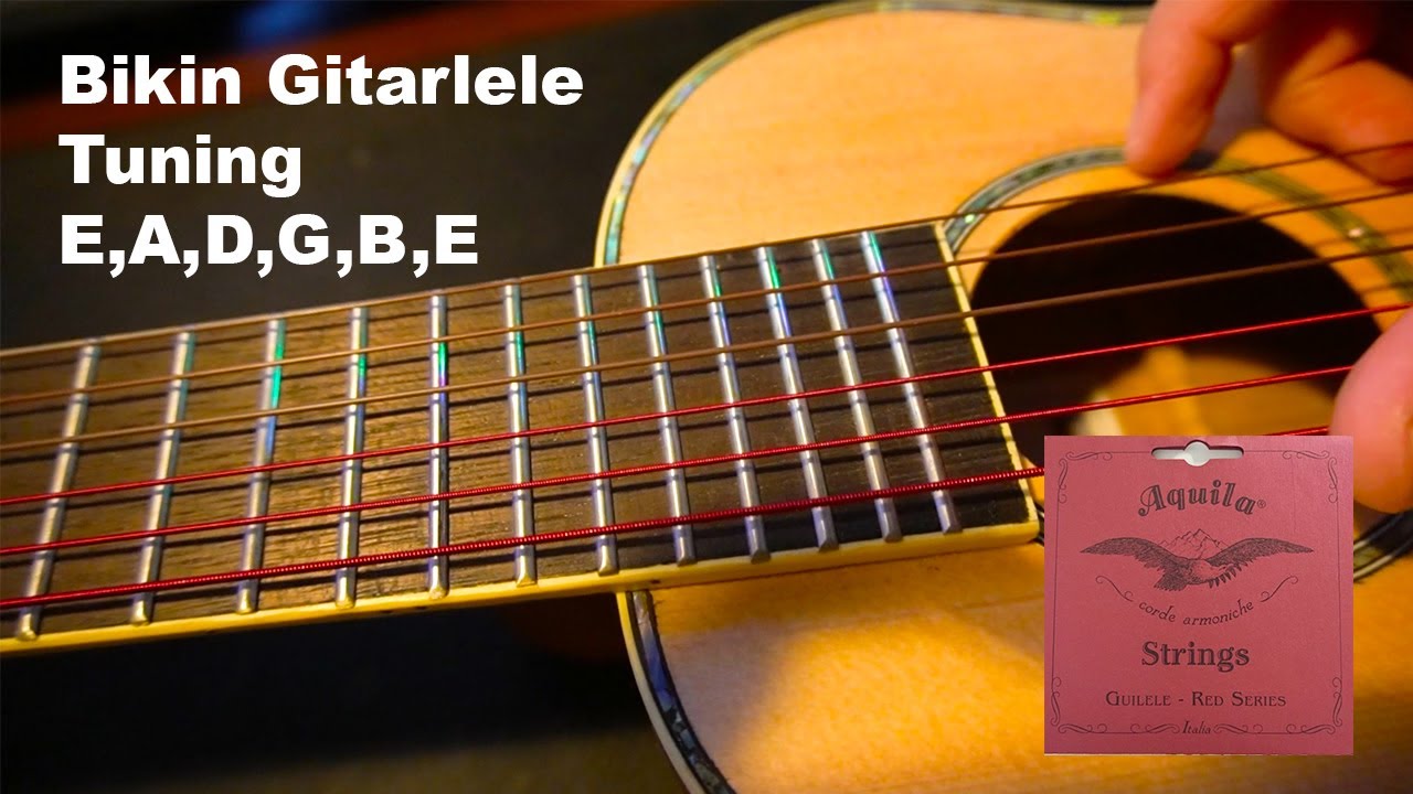 Senar yang Tepat, Bikin Gitarlele Standart Tuning (EADGBE)! Review ...