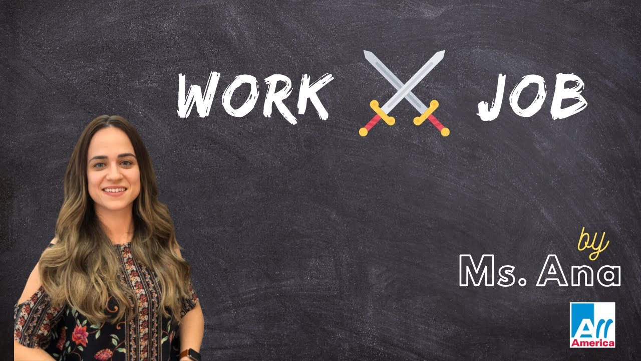 Conheça a diferença no significado entre WORK x JOB - YouTube