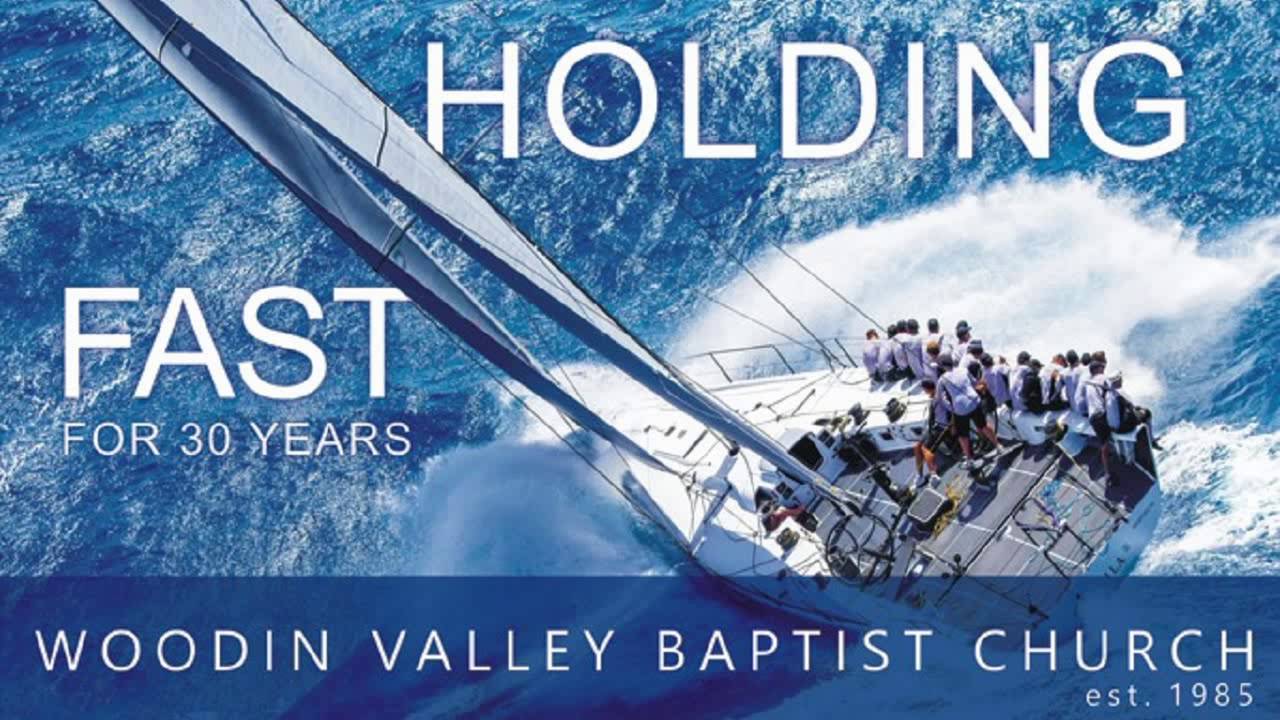 Woodin Valley Baptist Church 30th Anniversary - Thursday Night - Tim ...