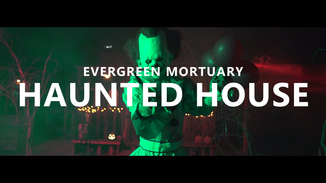 EVERGREEN MORTUARY HAUNTED HOUSE - Oct 2025 🎃🎃🎃🎃 - YouTube