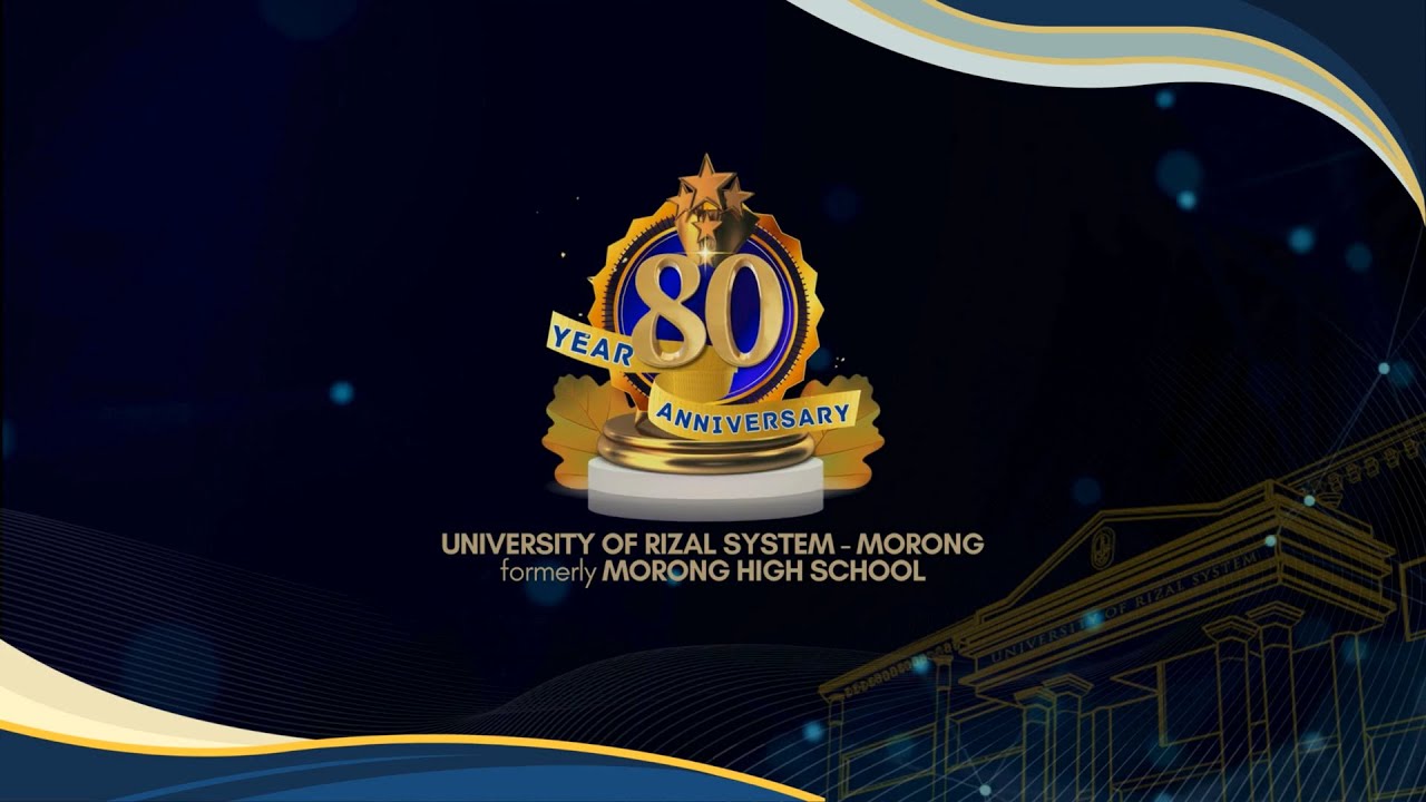80th URS Morong (Formerly Morong High School) Founding Anniversary ...