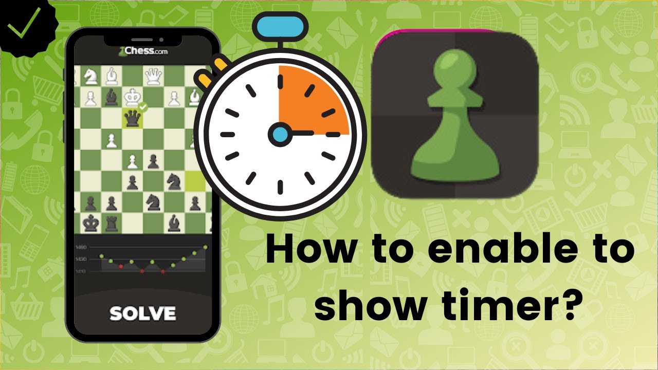 How To Enable To Show Timer In Chess Play And Learn YouTube how-to-enable-to-show-timer-in-chess-play-and-learn-youtube