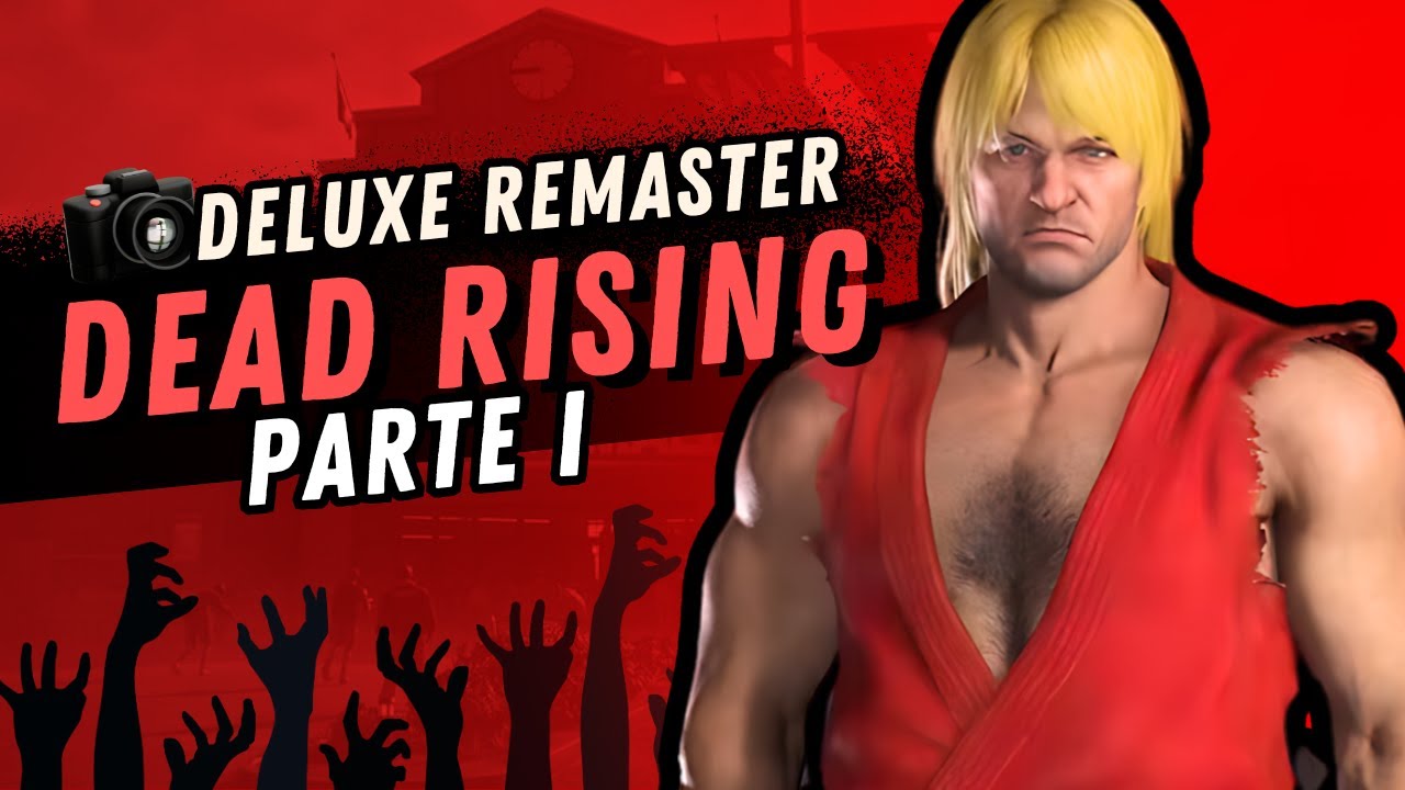 DEAD RISING Deluxe REMASTER Edición ESPECIAL | PARTE 1: FRANK Hace ...