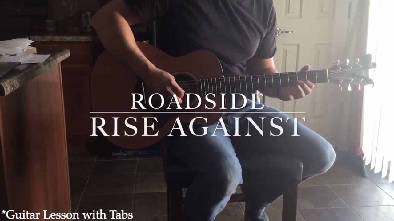 Roadside Guitar Lesson (with Tabs) - Rise Against - YouTube
