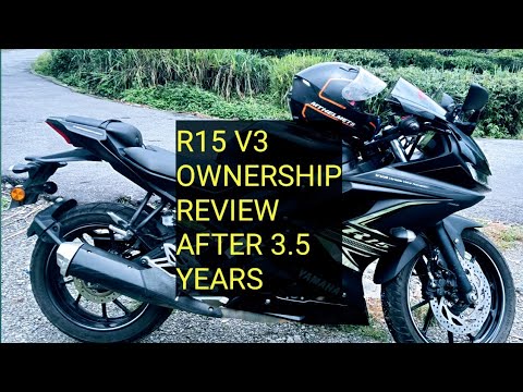 R15 V3 Ownership Review after 3.5 Years|| positive and negative things of R15 V3|| V3 ka review ...