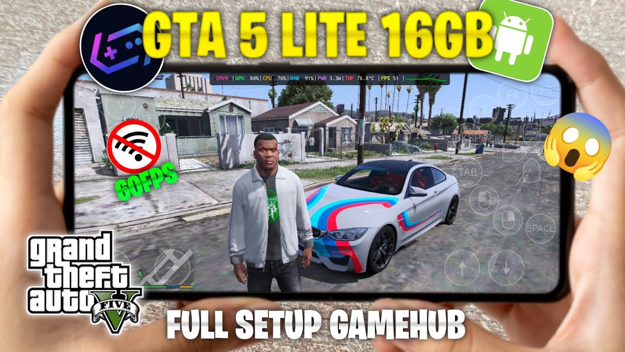 GTA 5 LITE (16GB) FULL SETUP On ANDROID📲 | GAMEHUB LITE V5.3.3 EMULATOR ...