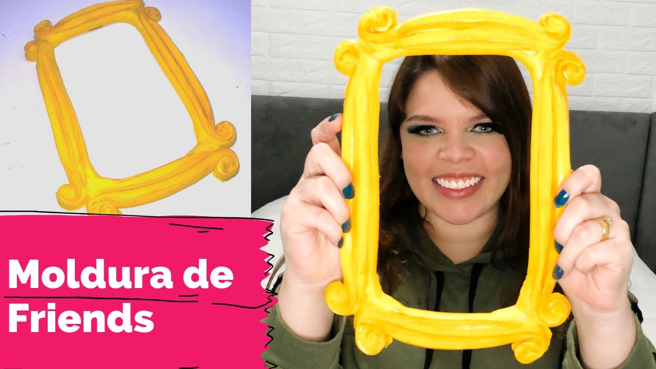DIY - Moldura de FRIENDS *mais fácil* - YouTube