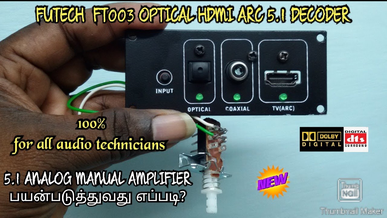 HOW TO USE FUTECH FT003 DTS/DOLBY MINI DECODER TO 5.1 MANUAL AMPLIFIER ...