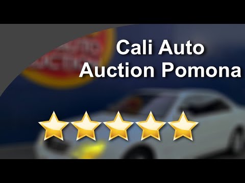 Cali Auto Auction Pomona Pomona Incredible Five Star Review by El de C. - YouTube