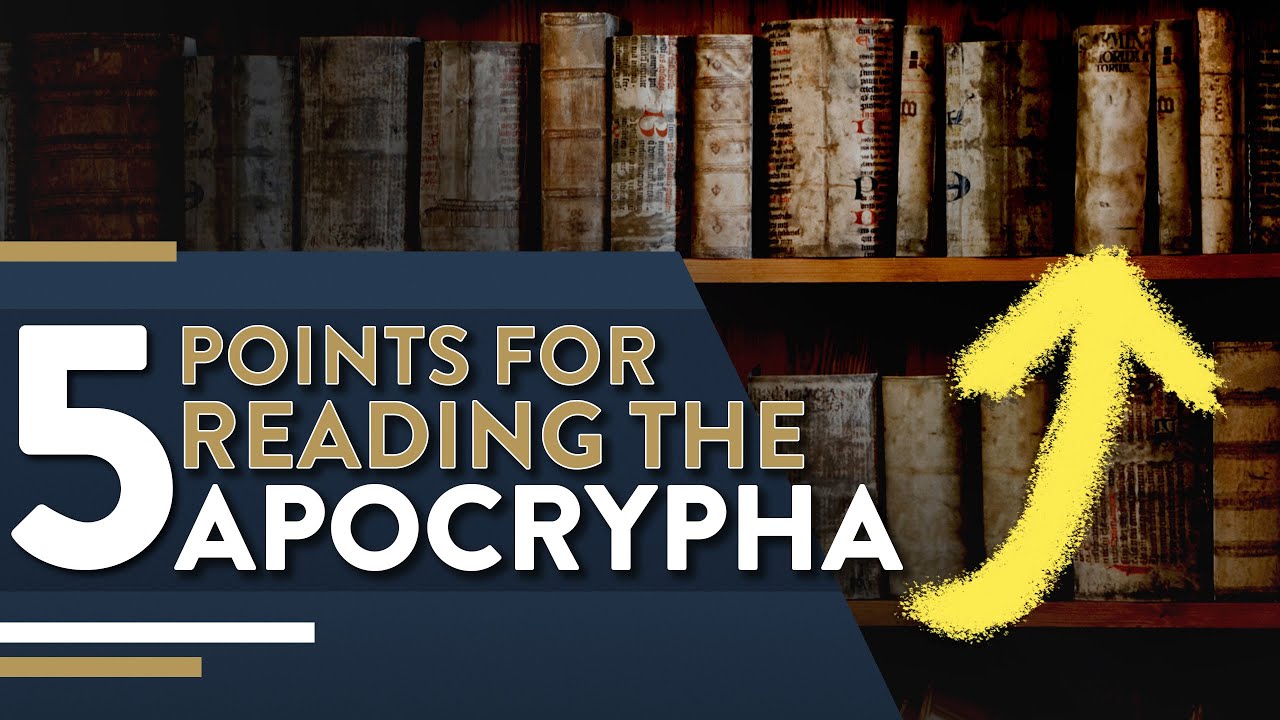 5 Points to Remember when Reading the Apocrypha! - YouTube