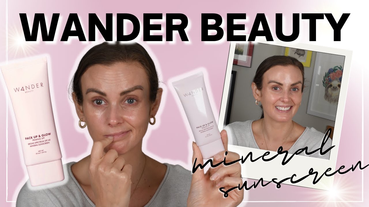 NEW IN: Wander Beauty Sunscreen | SPF 40 Mineral Sunscreen 🤷🏻‍♀️ - YouTube