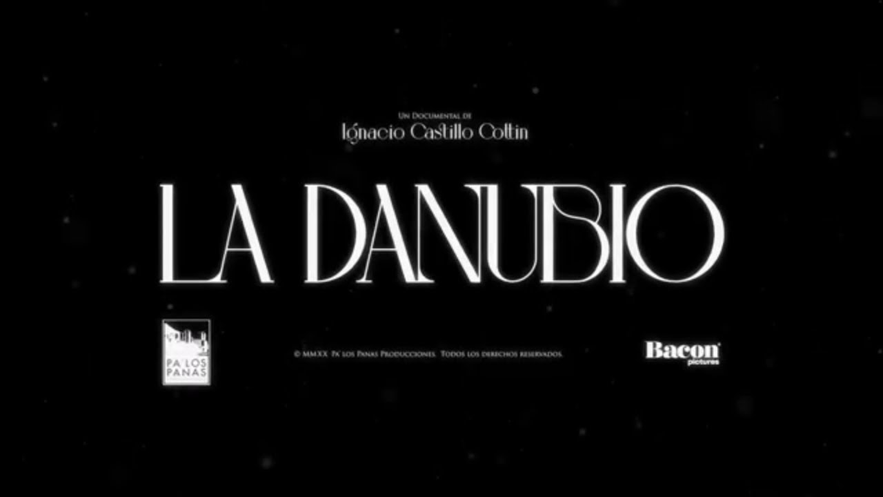 La Danubio | 2021 Official Documentary Trailer | Dir. Ignacio Castillo ...