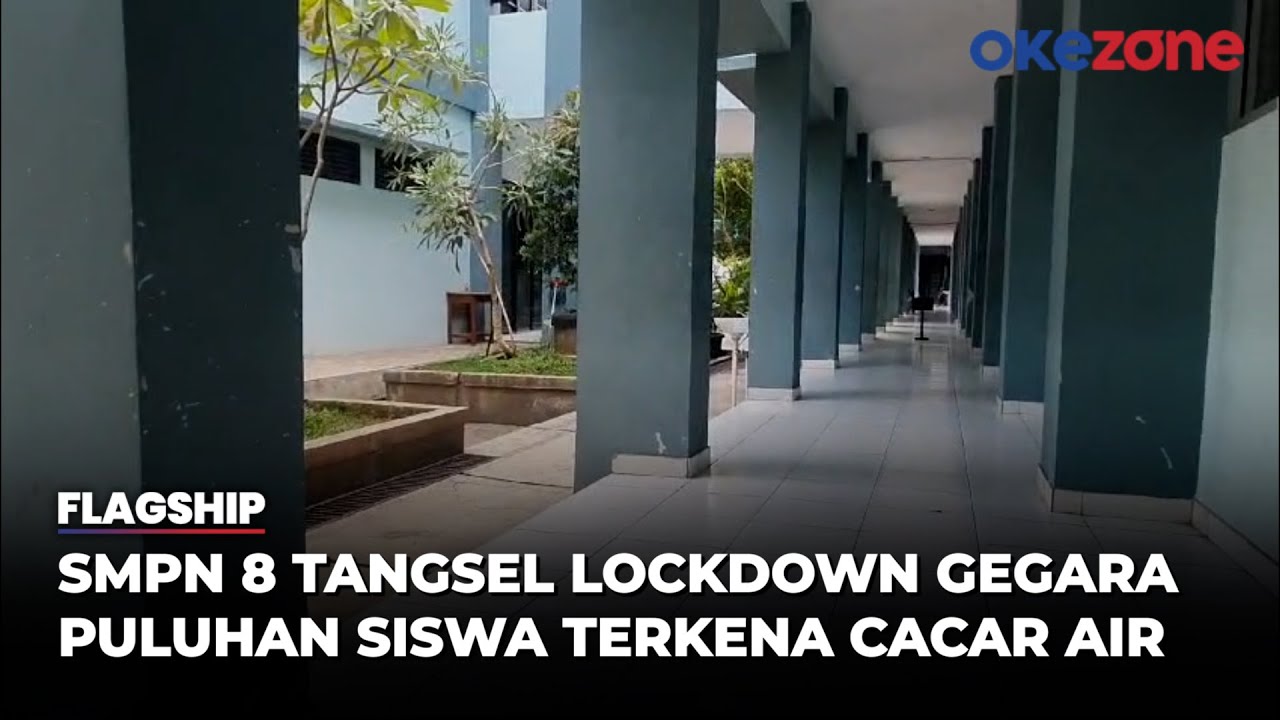 SMPN 8 Tangsel Lockdown Gegara Puluhan Siswa Terkena Cacar Air, Begini ...