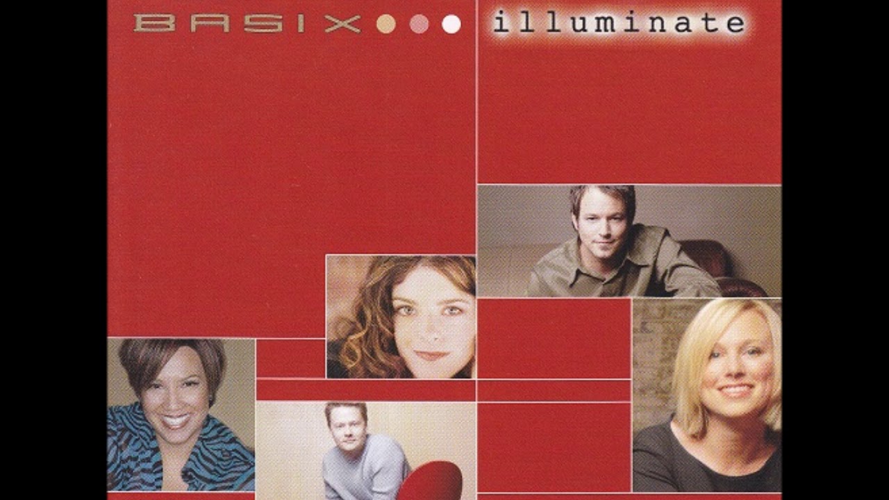 Basix - Illuminate - 10 He Wore the Thorns - YouTube