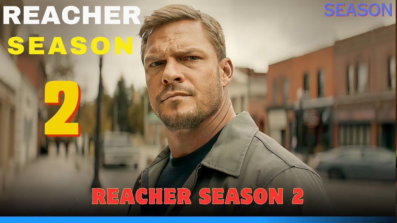 REACHER Season 2 | Prime Video | release date | preview | What to ...