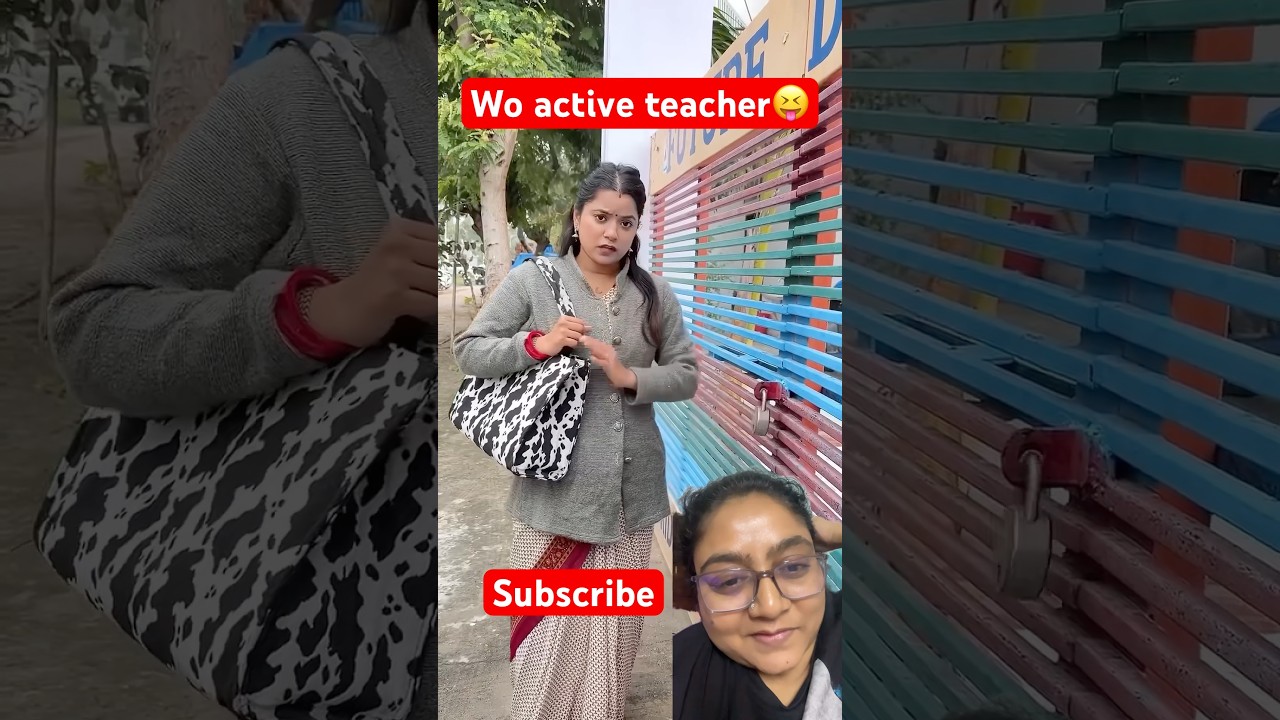 Wo active teacher😝| #comedy #funny #fun #shorts #ytshorts #trending #viralvideo #youtubeshorts ...